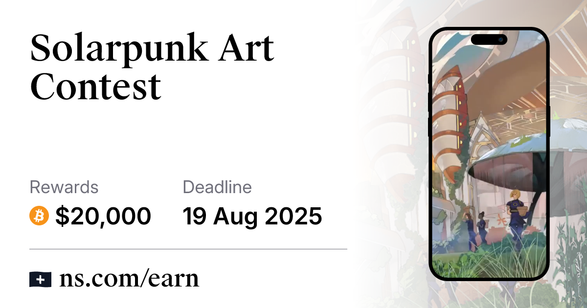 Solarpunk Art Contest – Earn $20,000 in BTC | Network School